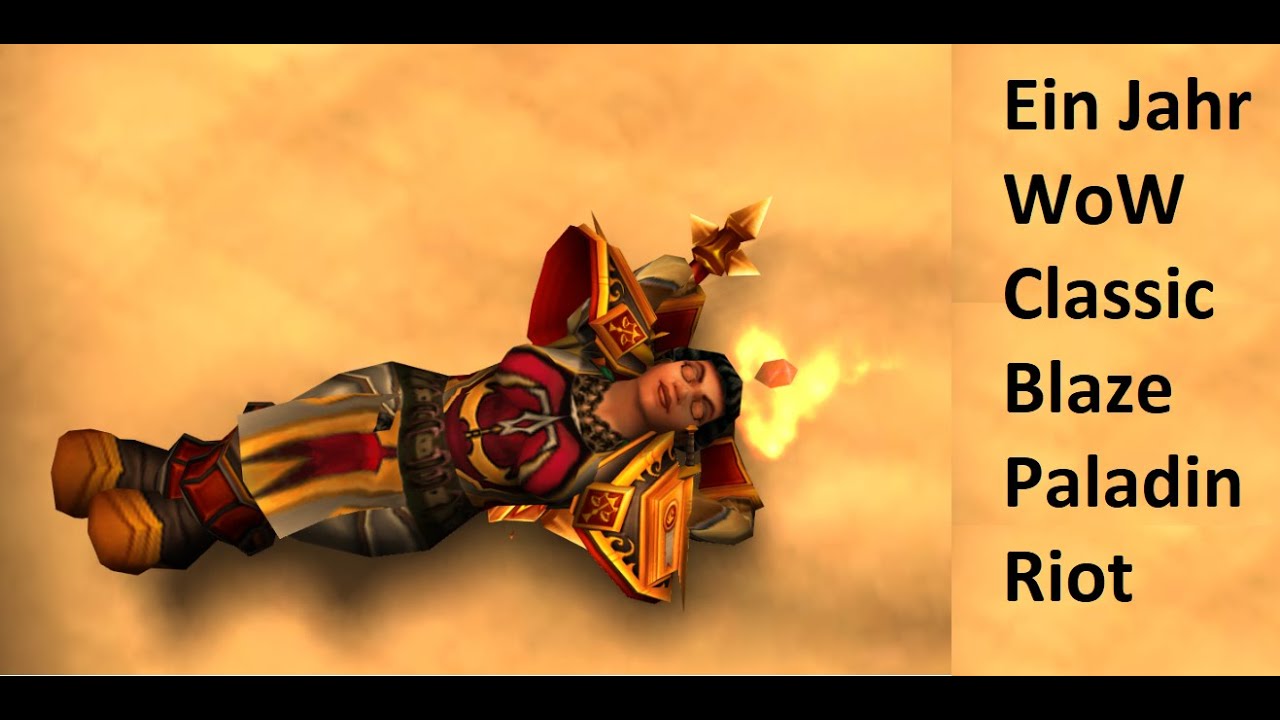 Ein Jahr Wow Classic 112 Paladin Dwarf Reckoning Youtube