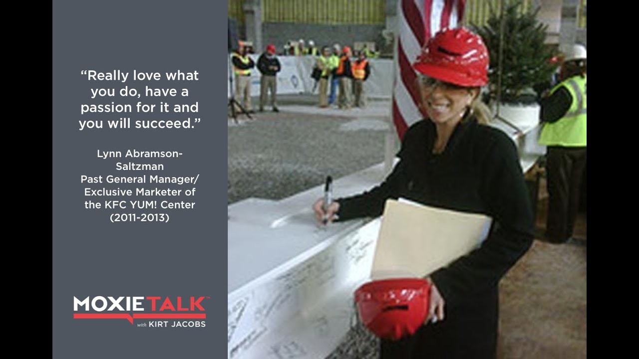 🏟 🍗 Lynn Abramson-Saltzman-Past Genl Mgr. KFC YUM! Ctr 🍗🏟 - YouTube