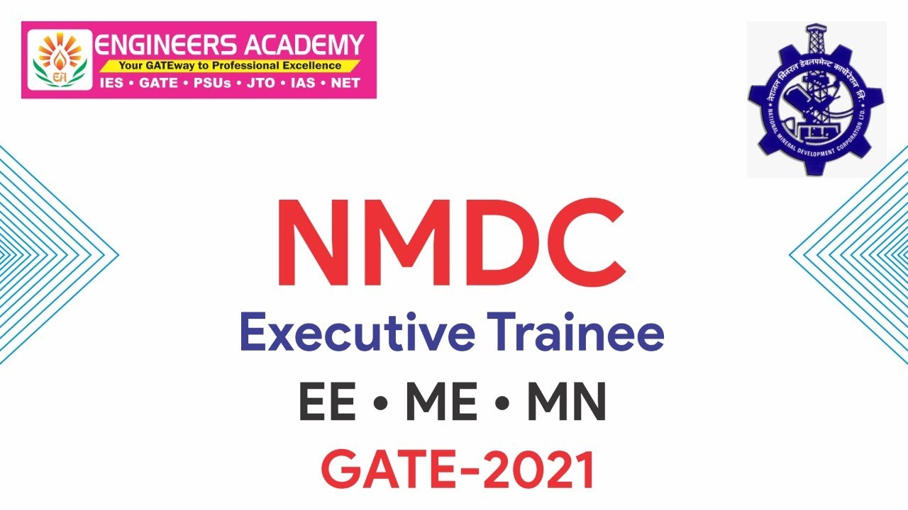 Nmdc Recruitment 2022 Through Gate Executive Trainees Ee Me Mn Psu