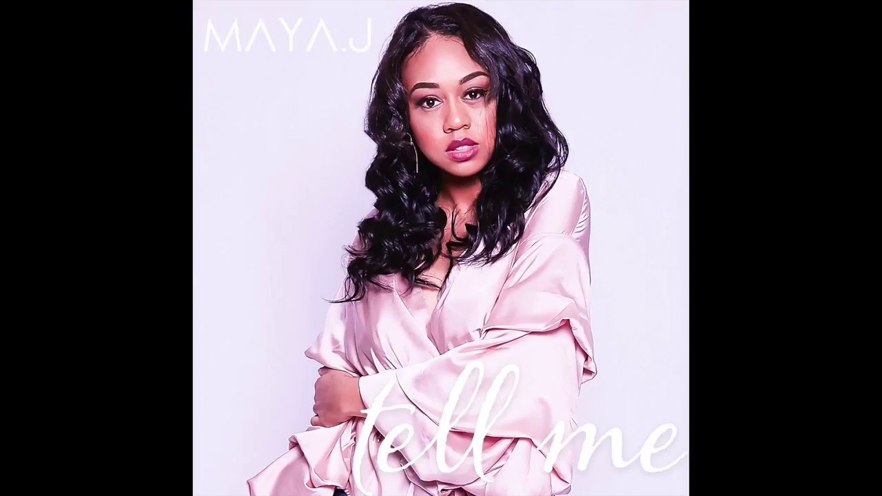 Tell Me - Maya J (Full Song) - YouTube