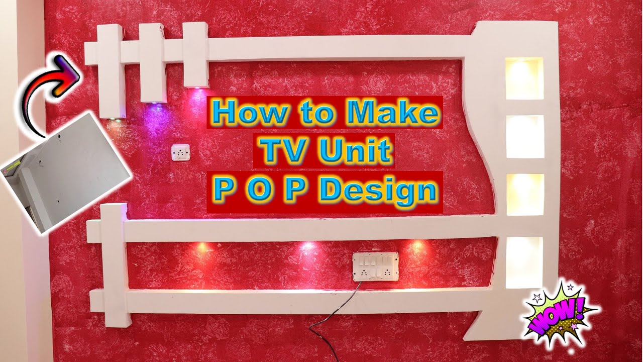 TV Unit POP Design Wall Decoration | POP Master Work | How to Make P O ...