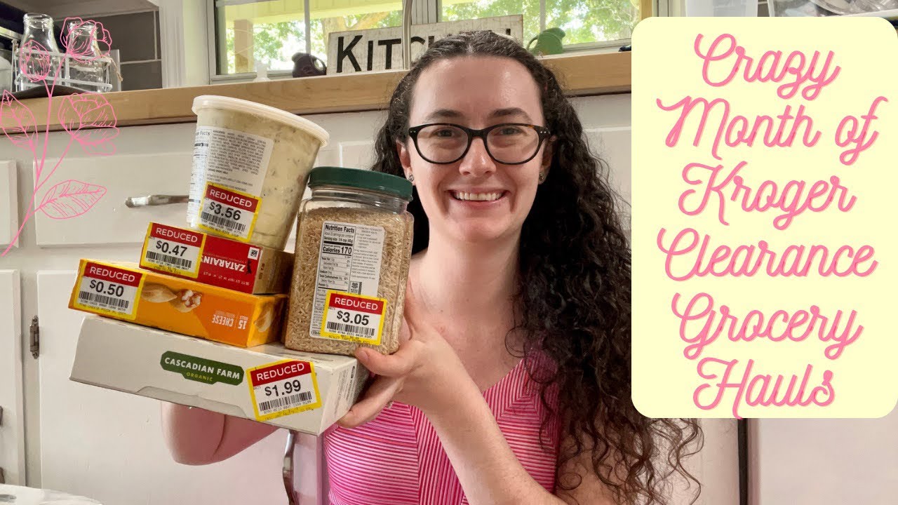 Incredible Kroger Clearance Hauls | Money Saving Grocery Beauty Deals ...