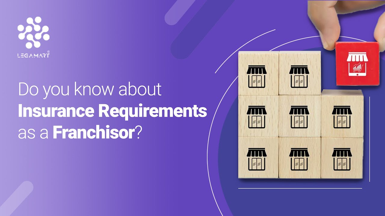 Do you know about insurance requirements as a franchisor? - YouTube