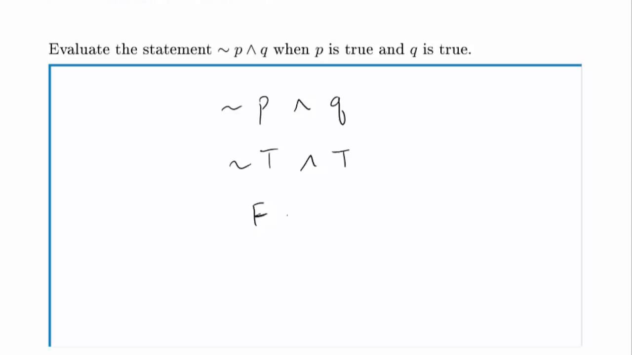 Logic Example: Evaluating Statements - YouTube