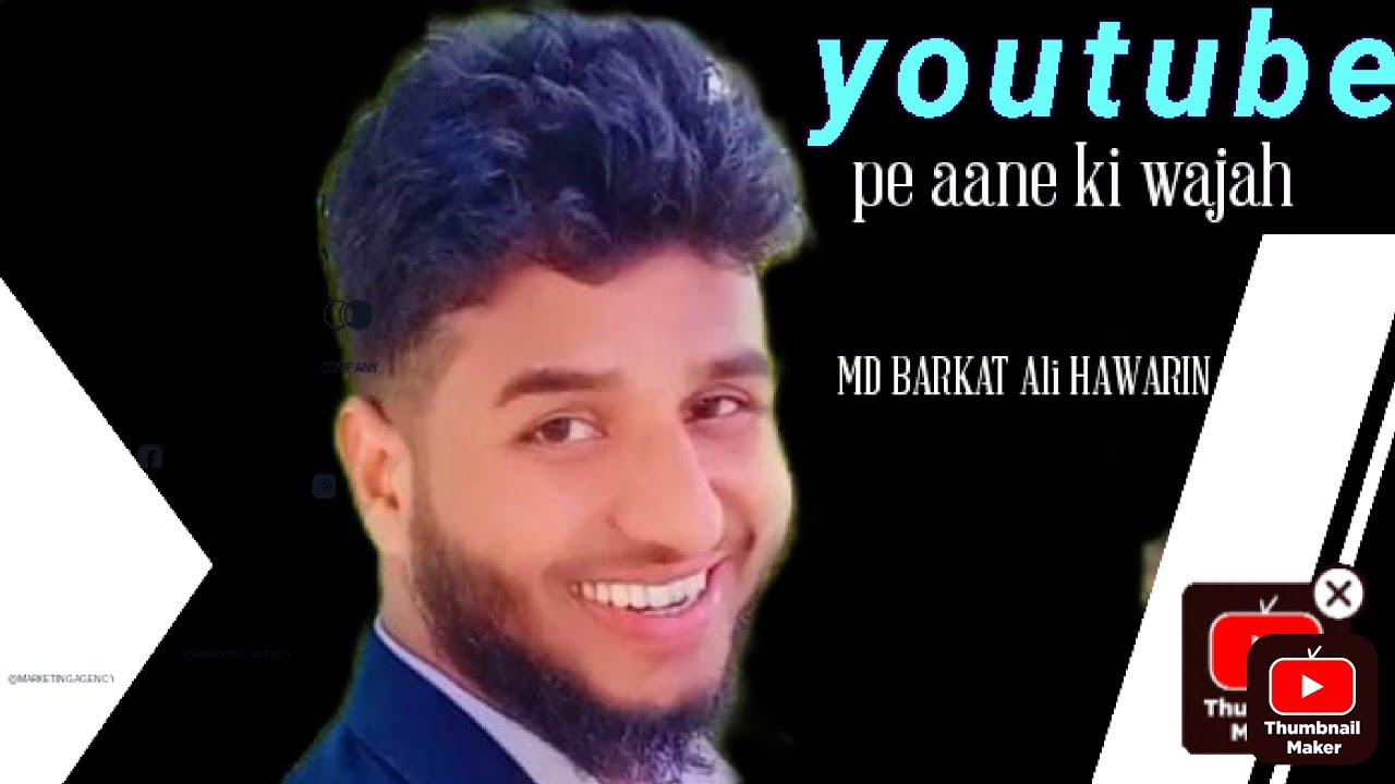 YouTube pe aane ki wajah. md barkat ali hawarin - YouTube