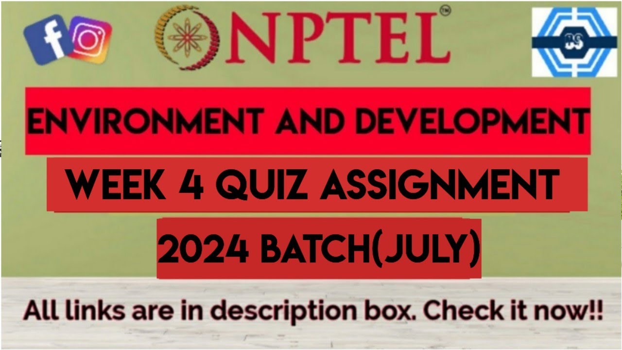Environment and Development Week 4 Quiz Assignment Solution | NPTEL ...
