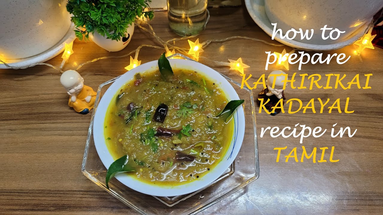 கத்திரிக்காய் கடையல் செய்வது எப்படி? | Kathirikai Kadayal in Tamil ...