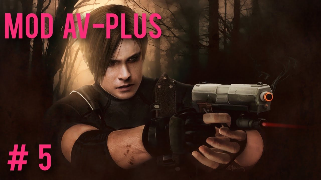 Re4 Av-plus mod by Matheuszin miojo - YouTube