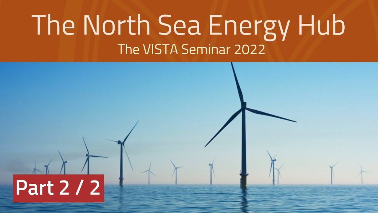 The North Sea Energy Hub and our Sustainable Future - part 2 - YouTube