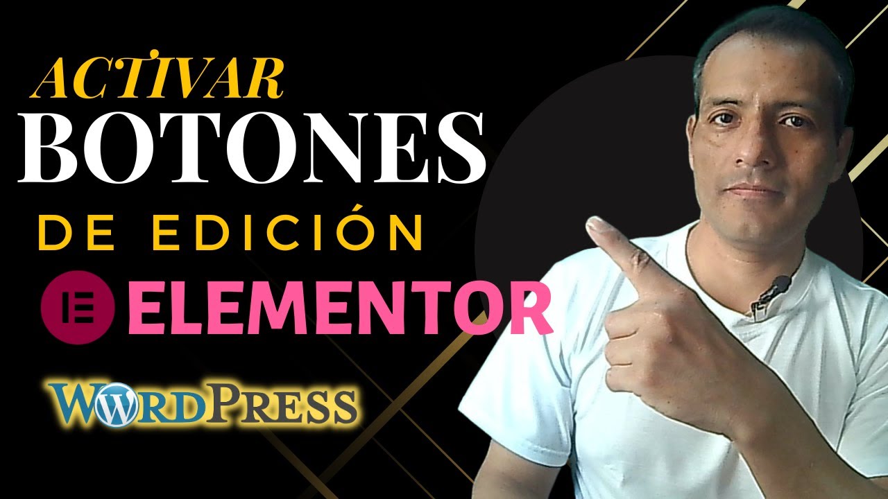 🔴🟩 Activar BOTONES de edición en WordPress y ELEMENTOR (Advanced Editor ...
