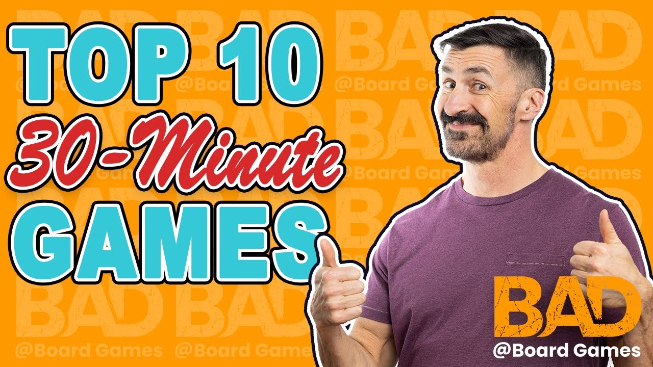 Top 10 30-Minute Board Games - YouTube