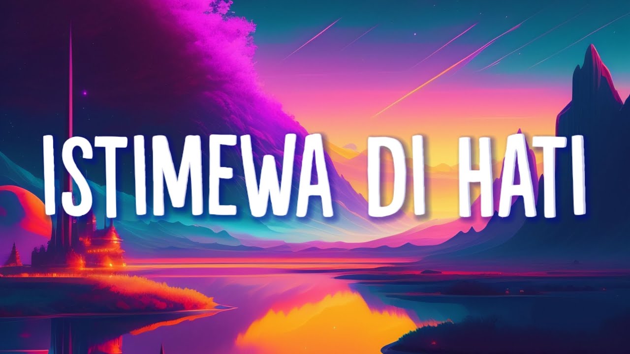 Istimewa Di Hati - Suara Kayu feat. Project Pop (Lirik Lagu) - YouTube