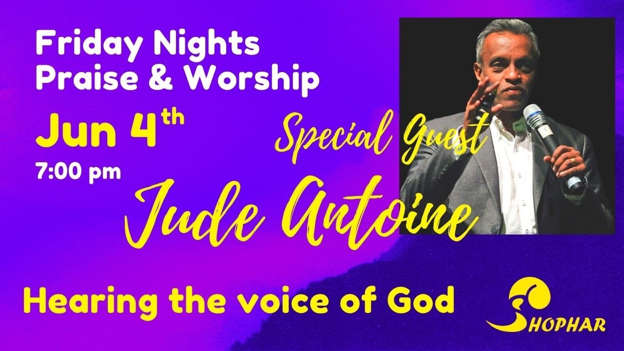 Praise & worship Jun 4. SHOPHAR ft Jude Antoine - YouTube