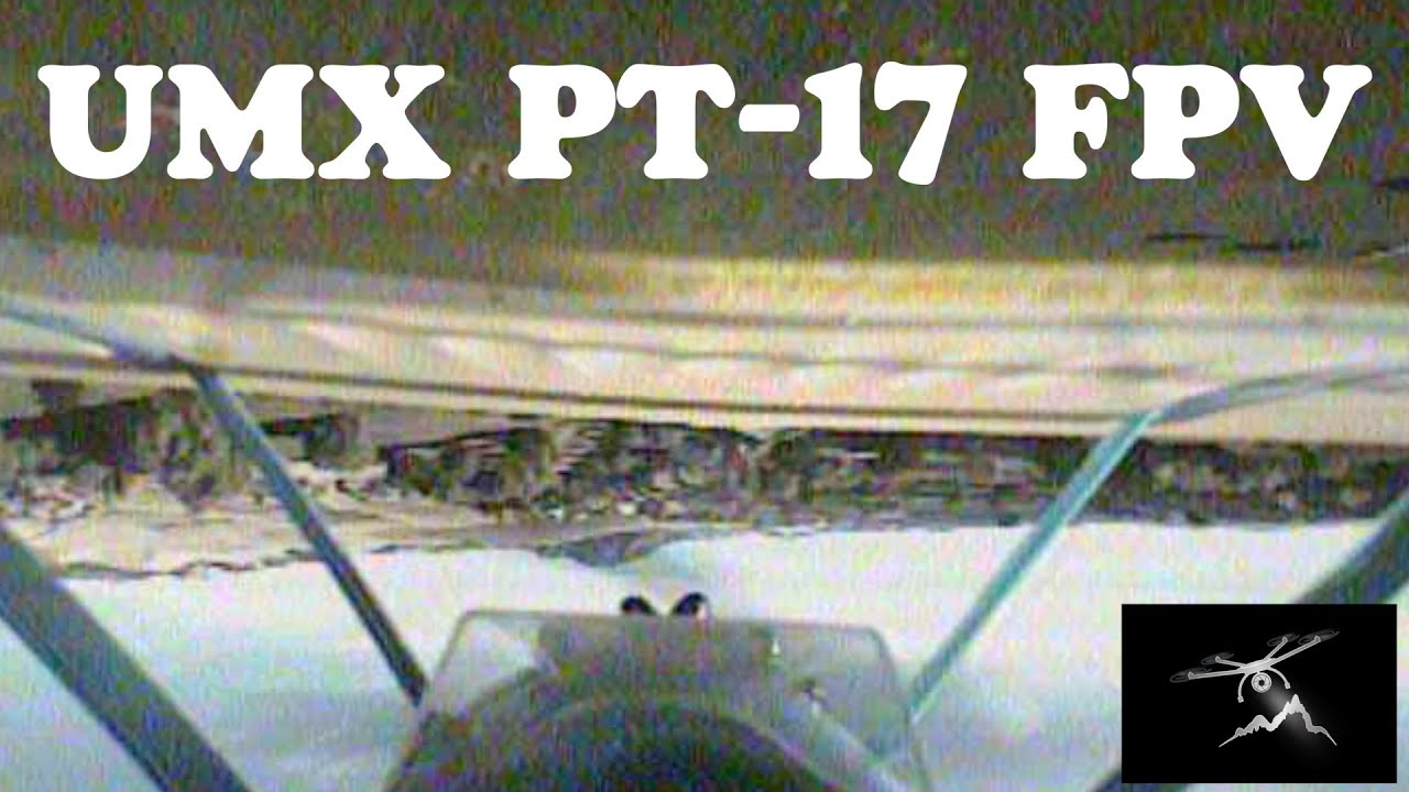 UMX PT-17: FPV - YouTube