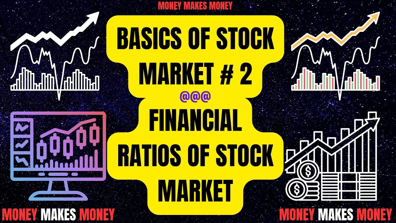 Basics of Stock Market # 2:Financial Ratios of Stock Market # ...