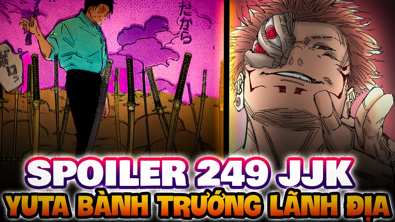 SPOILER 249 JJK | YUTA BÀNH TRƯỚNG LÃNH ĐỊA - YouTube
