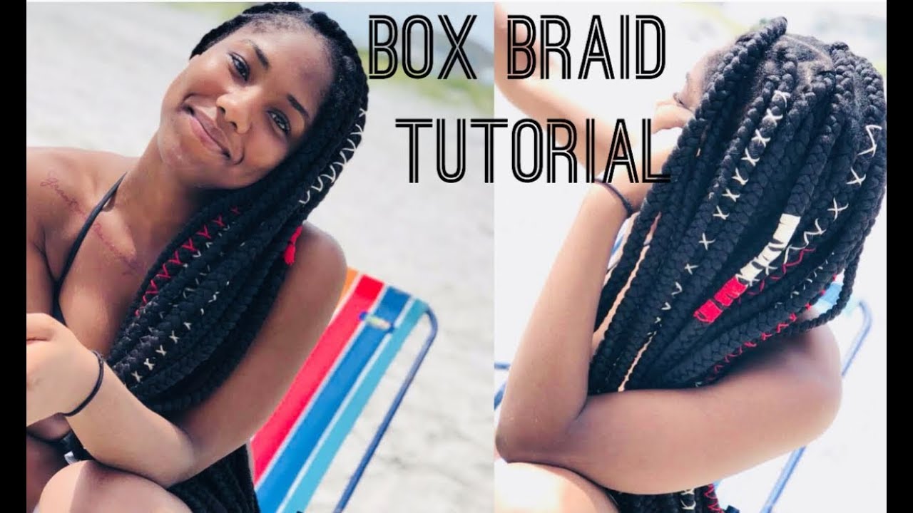 BOX BRAID TUTORIAL - YouTube