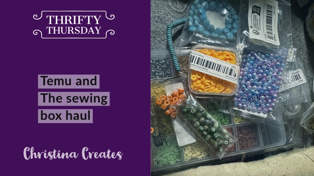 Thrifty Thursday Temu and Sewing Box haul - YouTube