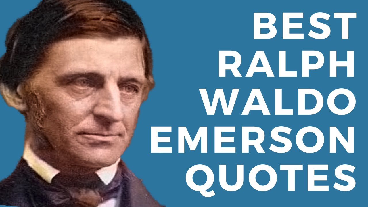 Ralph Waldo Emerson Witty Quotes - YouTube