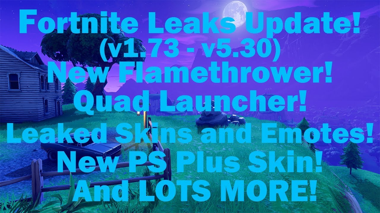 Fortnite Update Leaks! - New Flamethrower! - Quad Launcher! - Leaked ...