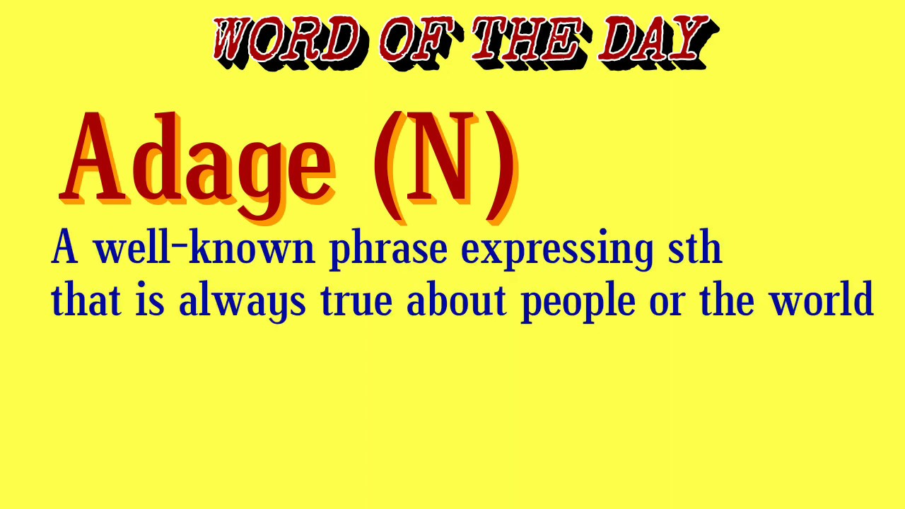 Adage (N) - Word of the day. - YouTube