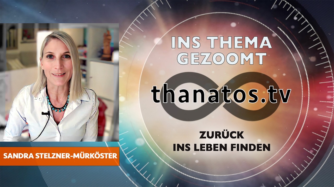 Zurück ins Leben finden | „Ins Thema gezoomt“ mit Sandra Stelzner ...