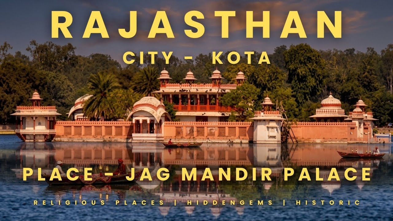 Jag Mandir Kota History | Kishore Sagar Lake Palace | Kota Rajasthan ...