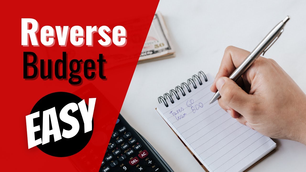 Budgeting Too Hard? Try A REVERSE Budget - YouTube