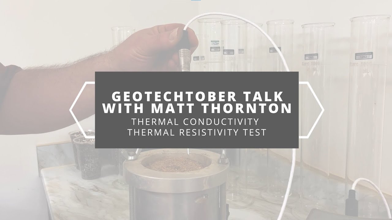 Geotechtober Talk: Thermal Conductivity Thermal Resistivity Test - YouTube