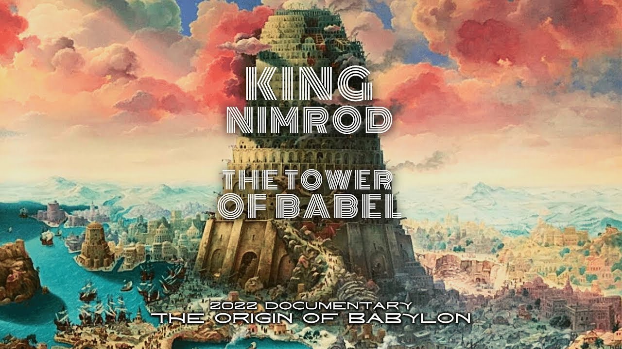 King Nimrod & The Tower Of Babylon - YouTube