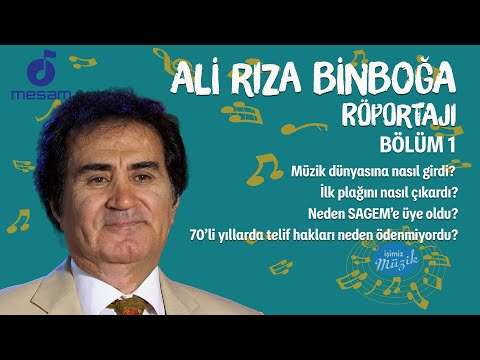 Ali Rıza Binboğa Röportajı Bölüm 1