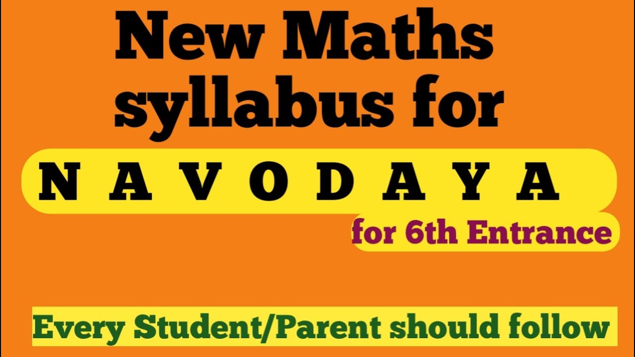 New Maths Syllabus For Navodaya 6th Entrance Exam YouTube new-maths-syllabus-for-navodaya-6th-entrance-exam-youtube
