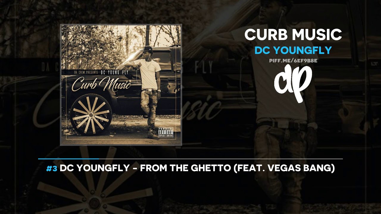 DC Youngfly - Curb Music (FULL MIXTAPE) - YouTube