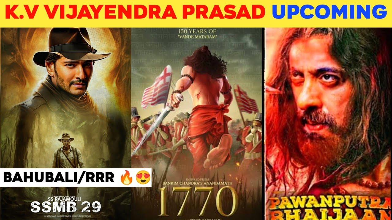07 KV Vijayendra Prasad Upcoming BIG Pan-Indian Movies | Vijayendra ...
