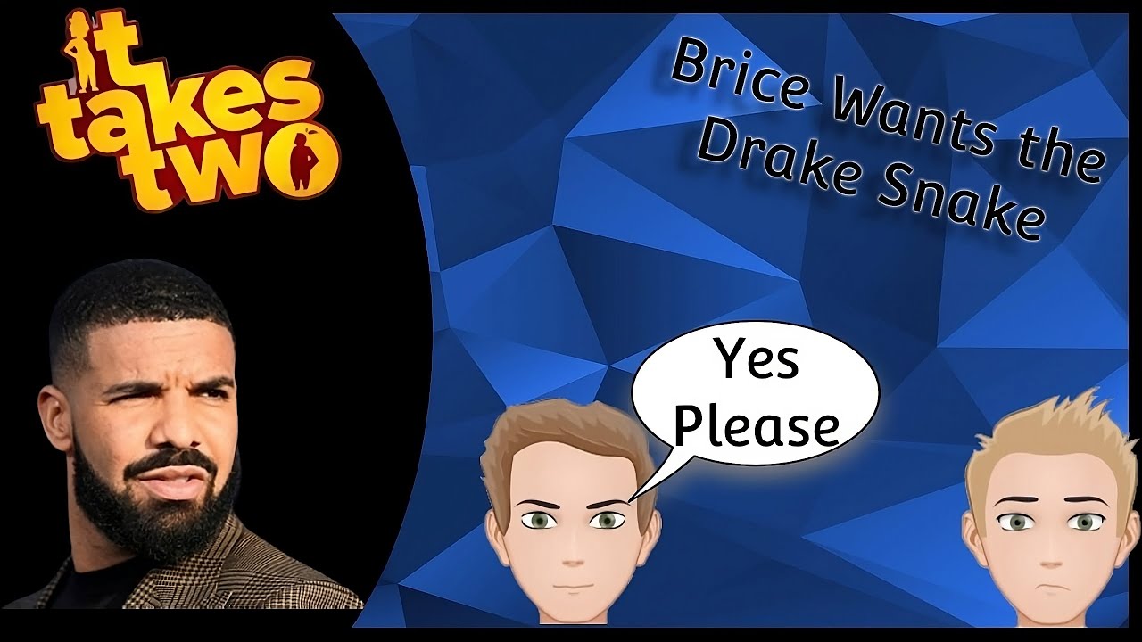 We Ride the Drake Snake | It Takes Two - YouTube