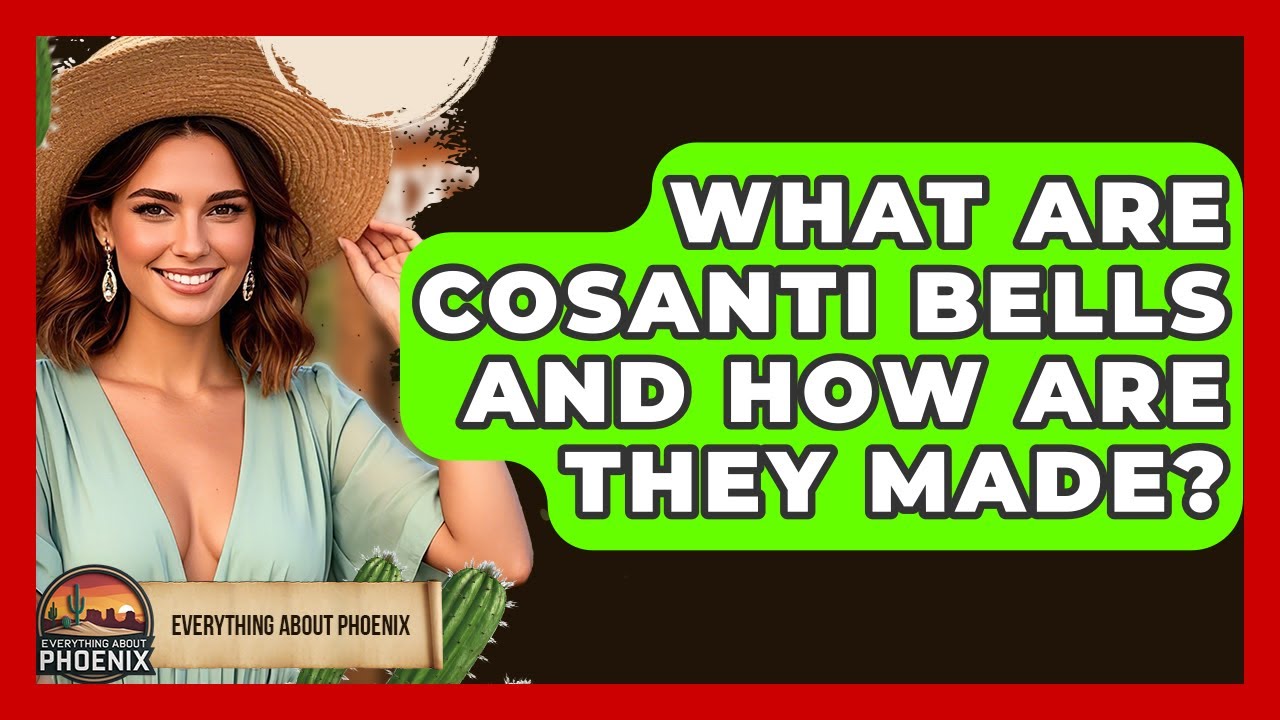 What Are Cosanti Bells And How Are They Made? - Everything About ...