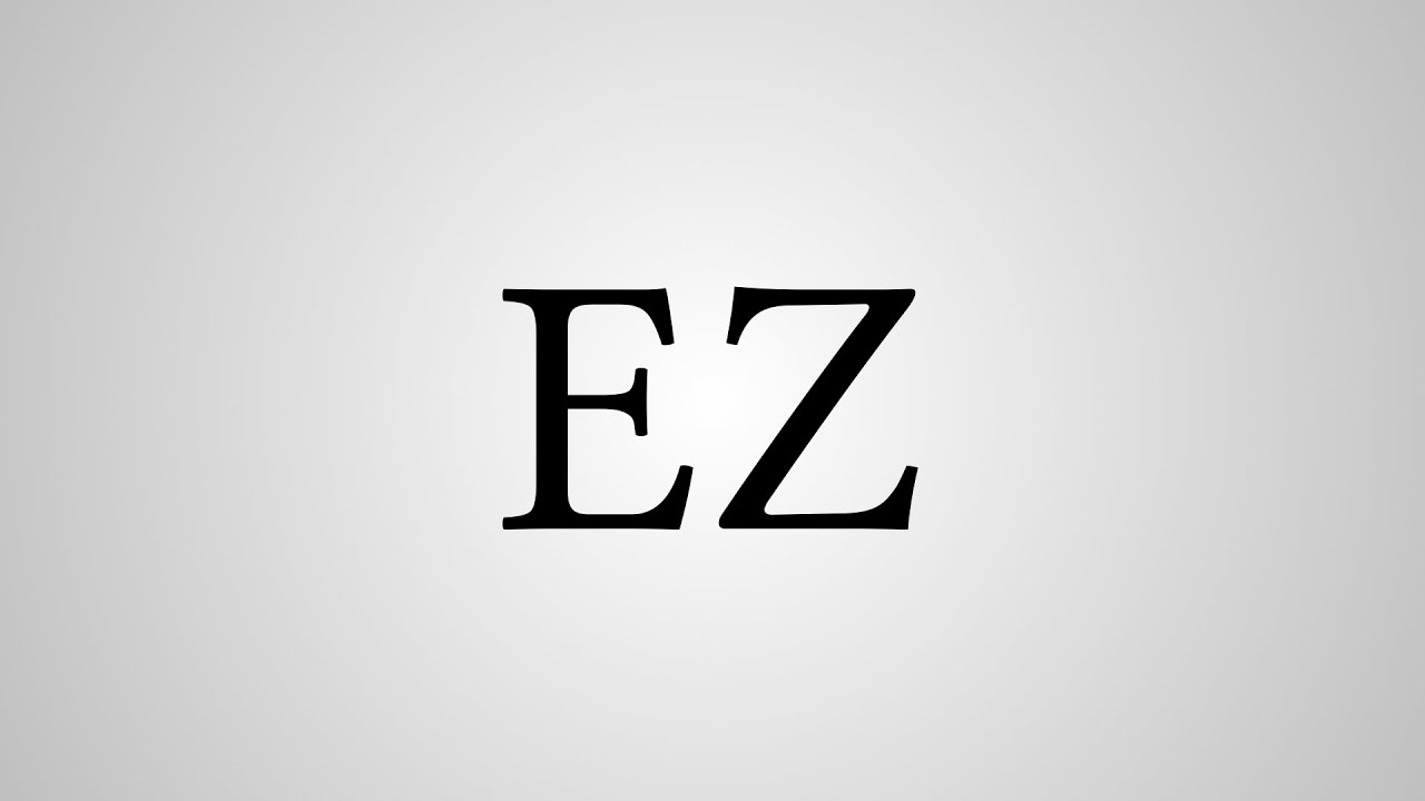 What Does EZ Stand For YouTube