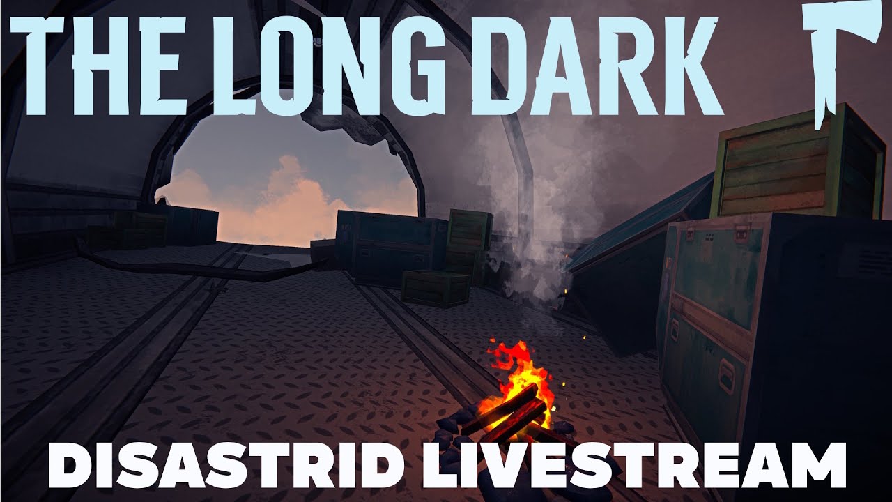 Long Dark - The Long Development Mod Livestream Part 3 - YouTube