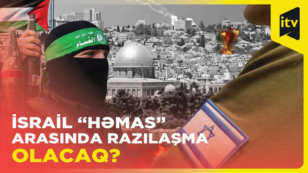 Co Bayden İsrail və “HƏMAS” arasında mümkün razılaşmanın detallarını ...