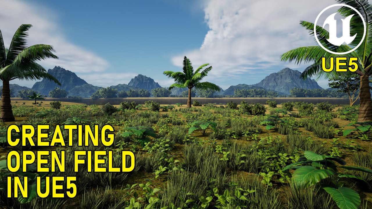 Unreal Engine 5 Simple Environment Open Field #40 - YouTube