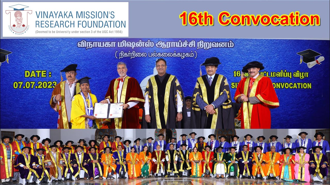 16th Convocation 2023 - Vinayaka Mission's Research Foundation - YouTube