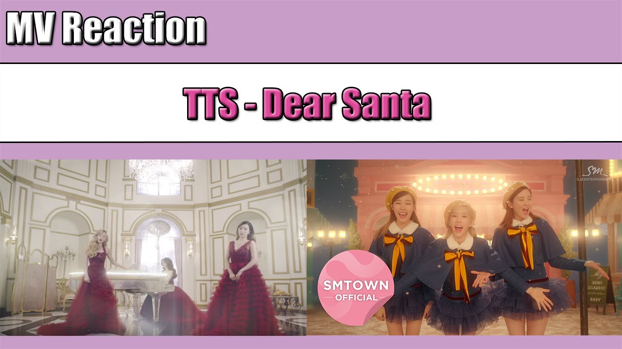 Girls' Generation-TTS (소녀시대-태티서) - Dear Santa | MV REACTION - YouTube
