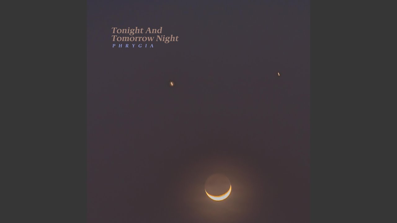 Tonight And Tomorrow Night - YouTube