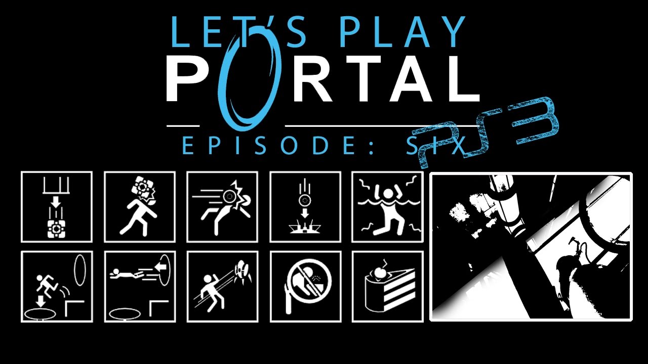 Let's Play Portal (PS3). Episode 6: Escape plan. - YouTube
