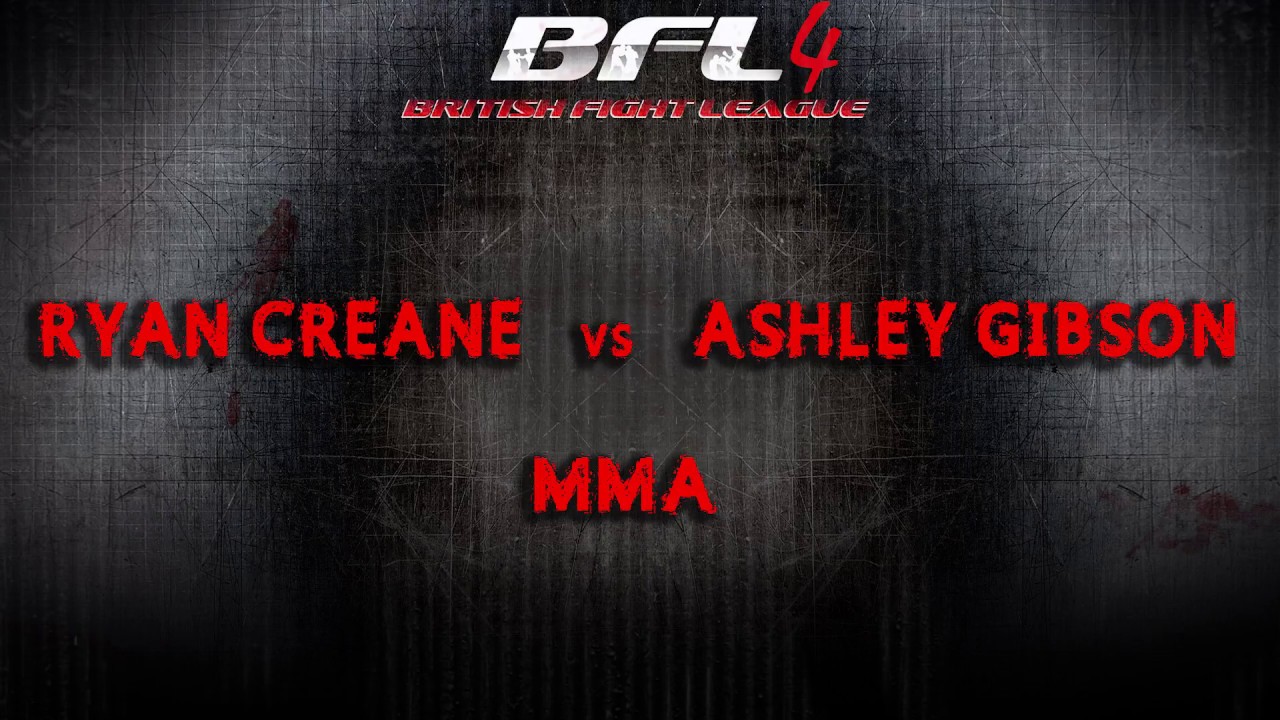 Ryan Creane vs Ashley Gibson BFL4 - YouTube