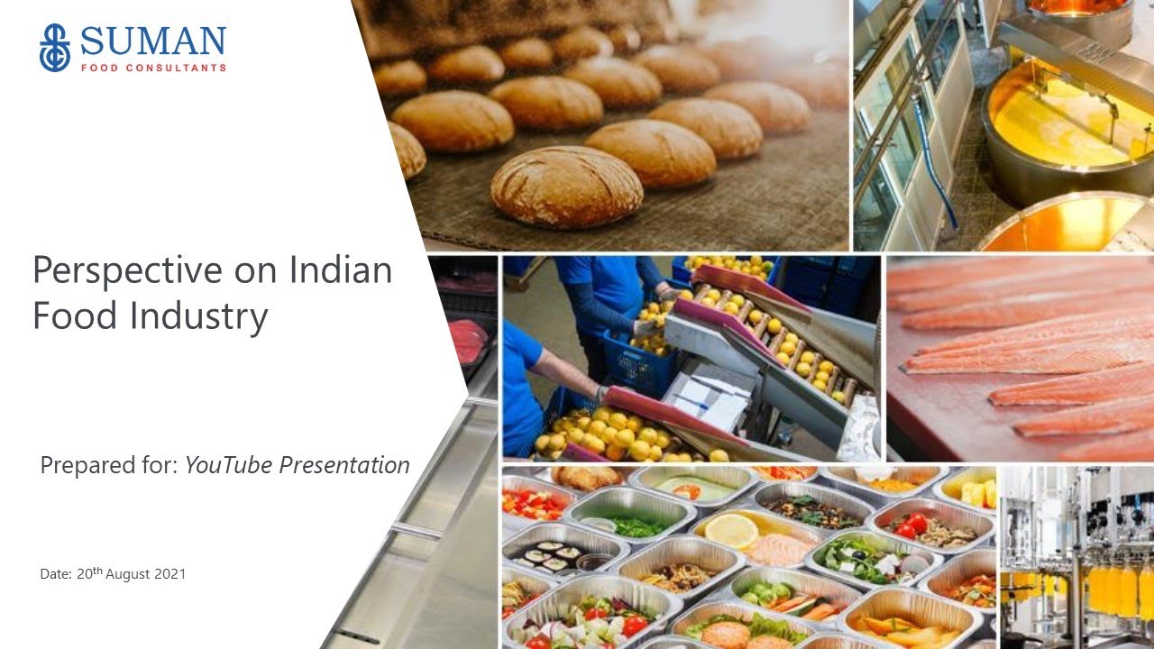Indian Food Industry || Reasons to enter Food Industry || Opportunities ...