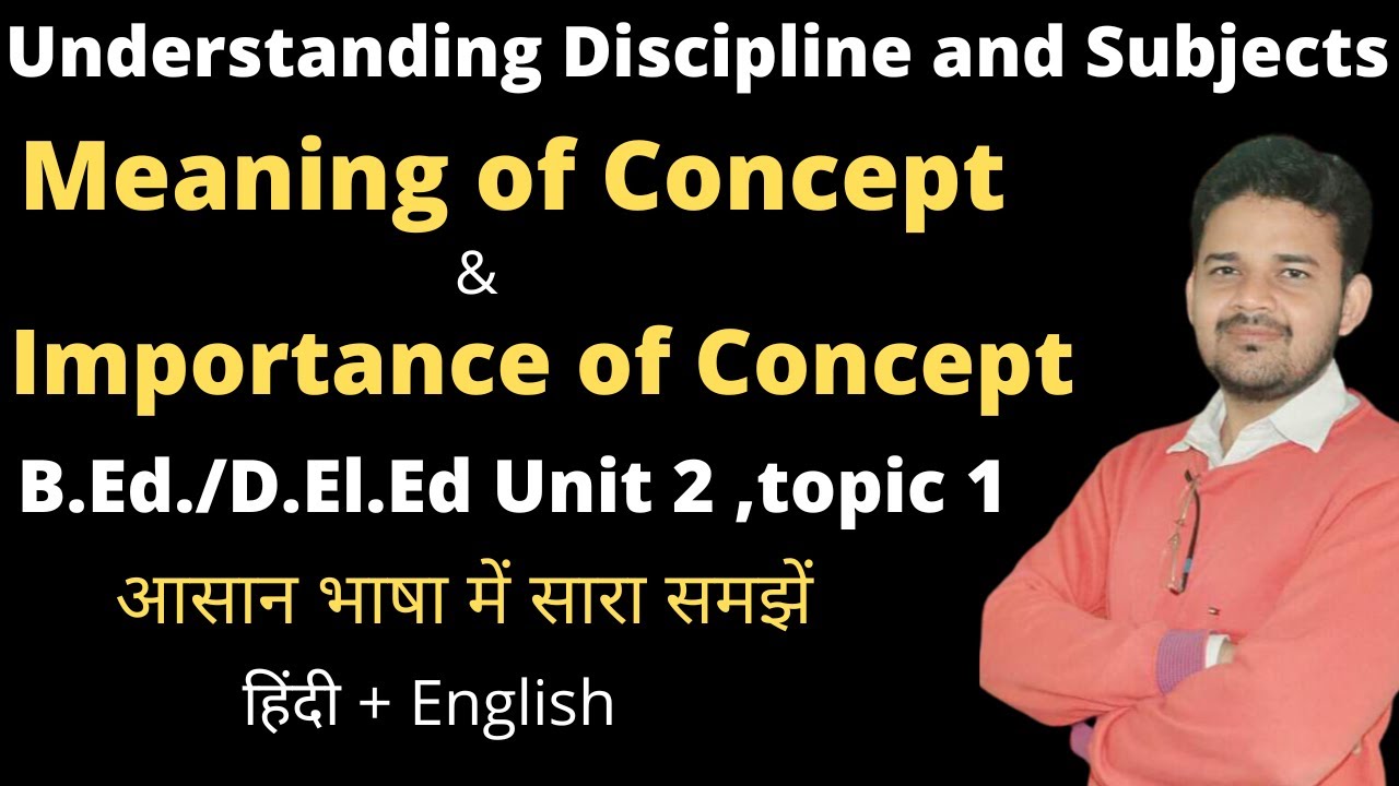 Meaning of Concept and Concept making process||B.Ed.||Sangeet Edu - YouTube