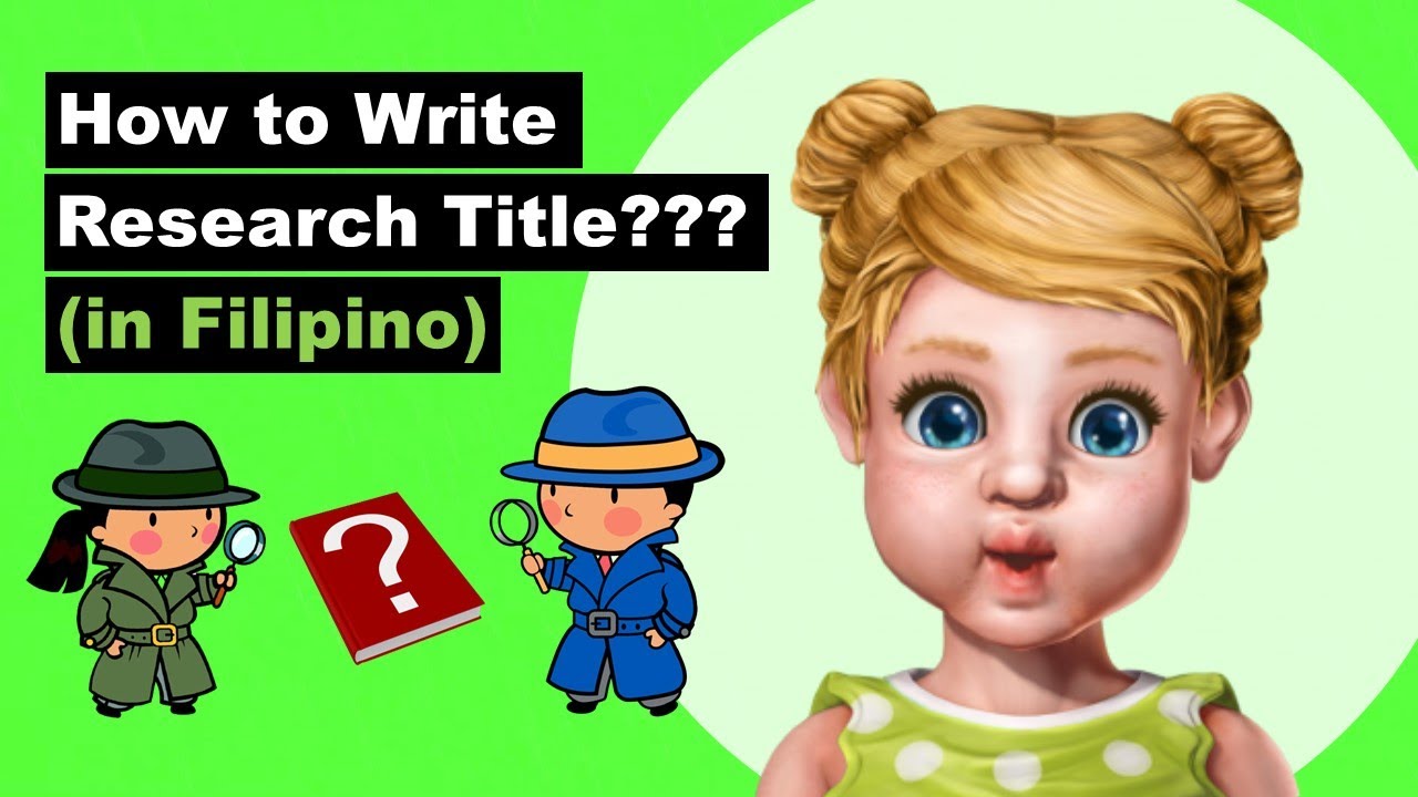 Lesson 4.2 Practical Research 2 Writing Research Title (in FILIPINO ...