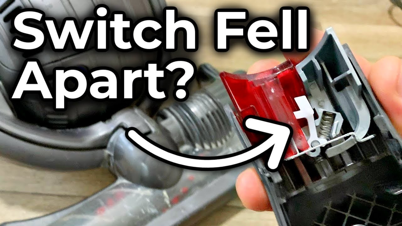 Dyson DC25 Switch Replacement and When it FALLS APART - YouTube