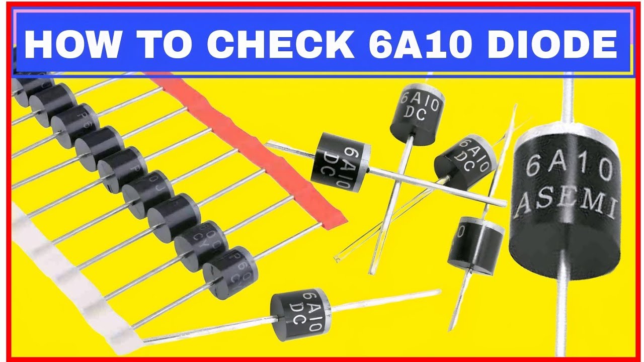 How to Test 6A10 Rectifier Diode with Multimeter || 6A10 Diode Testing ...